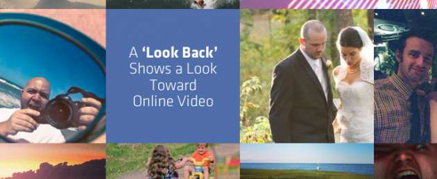 A ‘Look Back’ Shows a Look Toward Online Video - Overit
