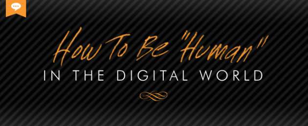 How To Be “Human” In The Digital World - Overit