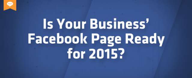 Is Your Business' Facebook Page Ready for 2015? - Overit
