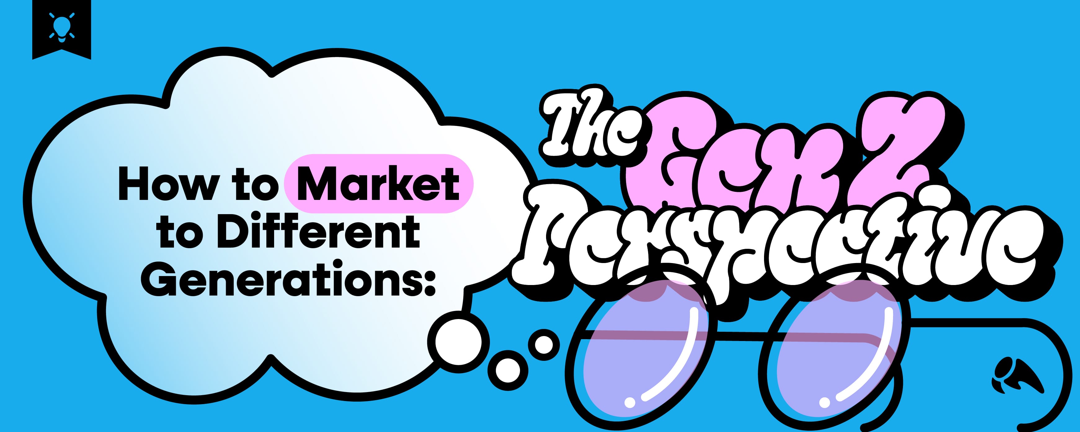 How to Market to Different Generations: A Gen Z Perspective - Overit